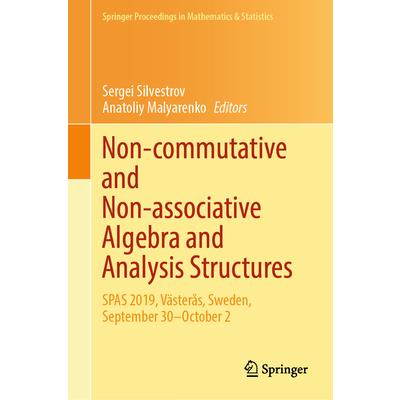 Non-Commutative and Non-Associative Algebra and Analysis Structures－金石堂