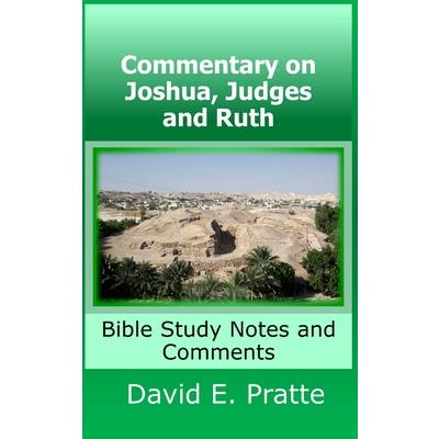 Commentary on Joshua, Judges, and Ruth－金石堂
