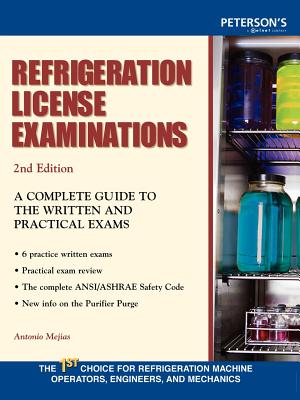 Refrigeration License Examinations: A Complete Guide to the Written and ...