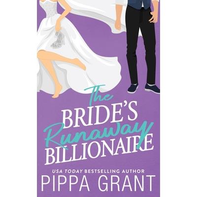 The Bride’s Runaway Billionaire－金石堂
