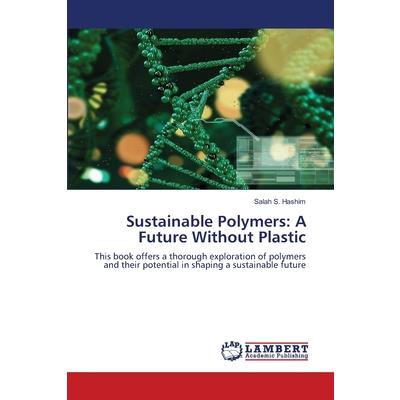 Sustainable Polymers－金石堂