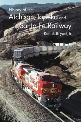 12/01-12/12期間限定許願降價！History of Atchison, Topeka and Santa Fe Railway－金石堂