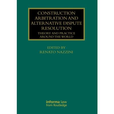 Construction Arbitration and Alternative Dispute Resolution－金石堂
