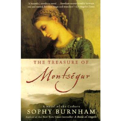 The Treasure of Montsegur: A Novel of the Cathars－金石堂