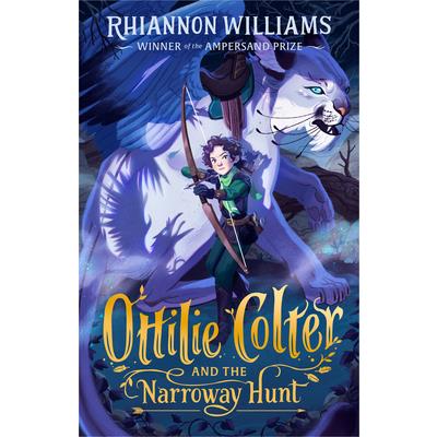 Ottilie Colter and the Narroway Hunt, Volume 1－金石堂