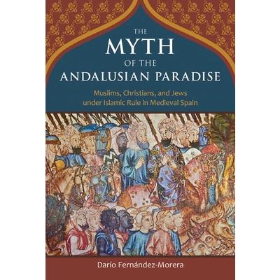 The Myth of the Andalusian Paradise－金石堂