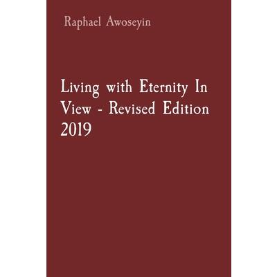 Living with Eternity In View - Revised Edition 2019－金石堂