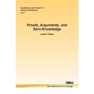Proofs, Arguments, and Zero-Knowledge－金石堂
