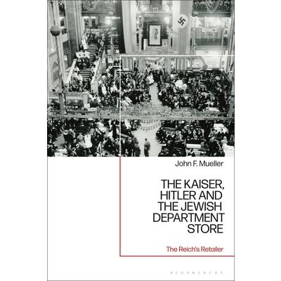 The Kaiser, Hitler and the Jewish Department Store－金石堂