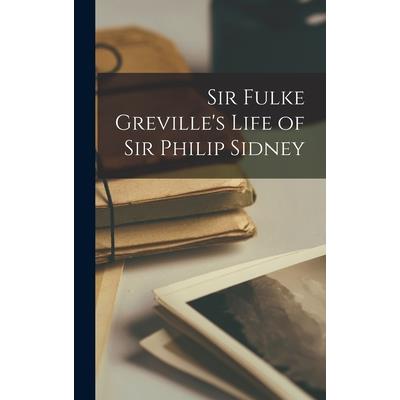 Sir Fulke Greville's Life of Sir Philip Sidney－金石堂