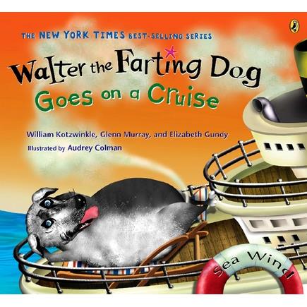 Walter the Farting Dog Goes on a Cruise－金石堂