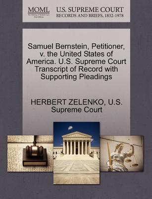 Samuel Bernstein, Petitioner, V. the United States of America. U.S ...