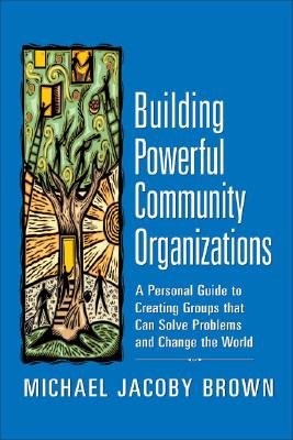Building Powerful Community Organizations－金石堂