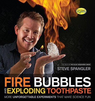 Fire Bubbles and Exploding Toothpaste－金石堂