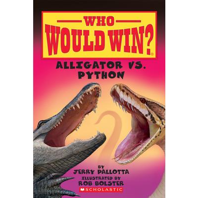 Alligator vs. Python (Who Would Win?)- Volume 12－金石堂