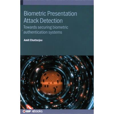 Biometric Presentation Attack Detection－金石堂