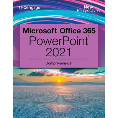 New Perspectives Collection, Microsoft 365 & PowerPoint 2021 Comprehensive－金石堂