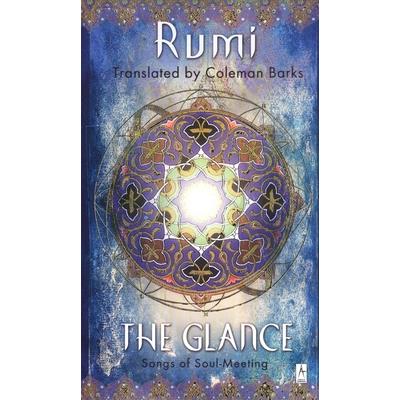 Rumi: The Glance Songs of Soul Meeting－金石堂