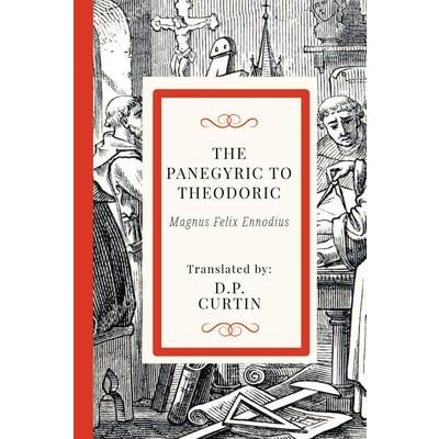 The Panegyric of Theodoric－金石堂
