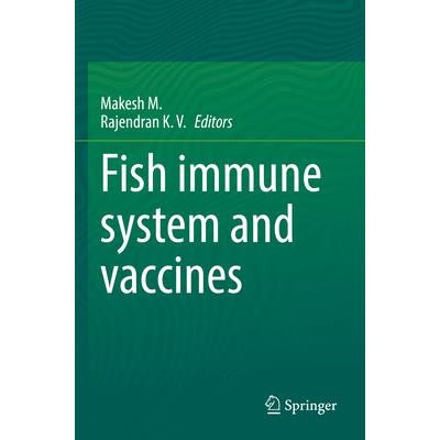 Fish Immune System and Vaccines－金石堂