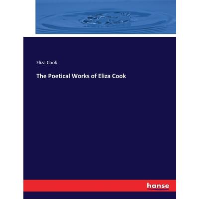 The Poetical Works of Eliza Cook－金石堂