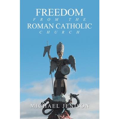Freedom from the Roman Catholic Church－金石堂