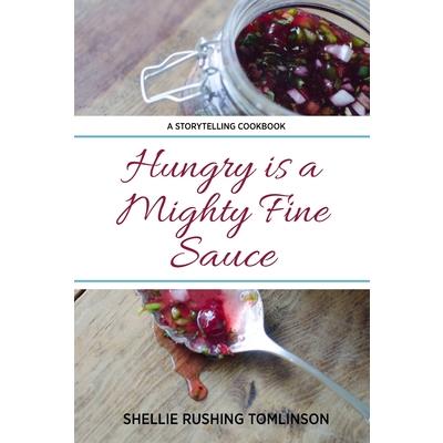 Hungry is a Mighty Fine Sauce－金石堂