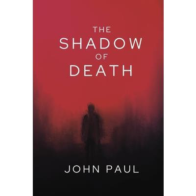 The Shadow of Death－金石堂