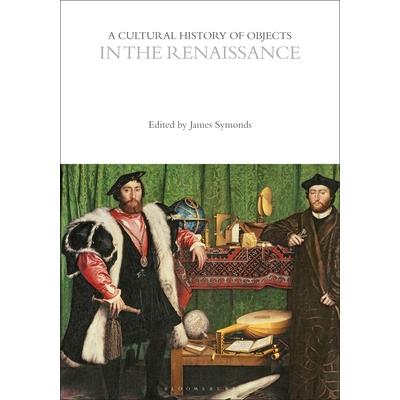 A Cultural History of Objects in the Renaissance－金石堂