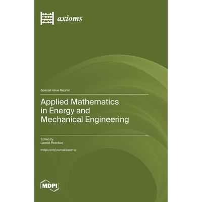 Applied Mathematics in Energy and Mechanical Engineering－金石堂
