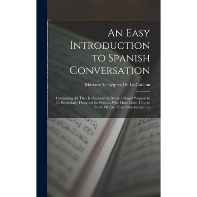 An Easy Introduction to Spanish Conversation－金石堂