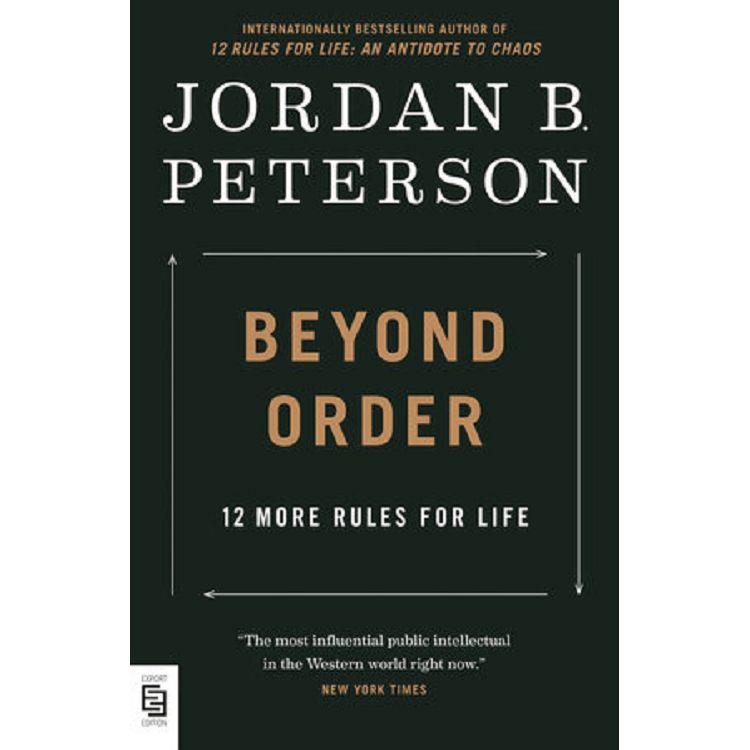 Beyond Order: 12 More Rules for Life－金石堂