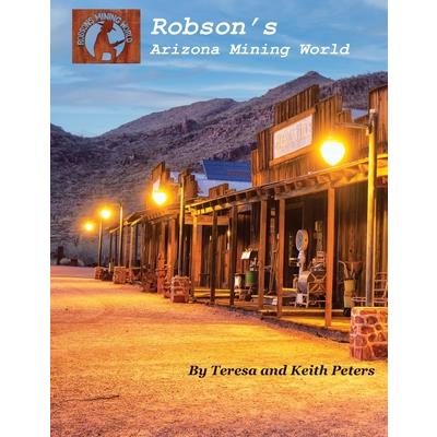 Robson’s Arizona Mining World－金石堂