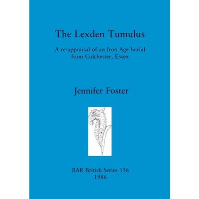 The Lexden Tumulus－金石堂