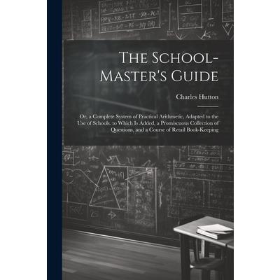 The School-Master’s Guide－金石堂