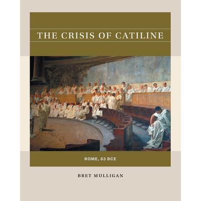 The Crisis of Catiline－金石堂