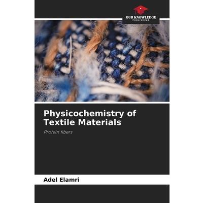 Physicochemistry of Textile Materials－金石堂