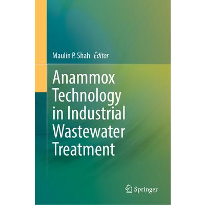 Anammox Technology in Industrial Wastewater Treatment－金石堂