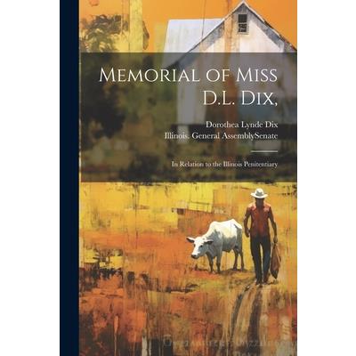 Memorial of Miss D.L. Dix,－金石堂