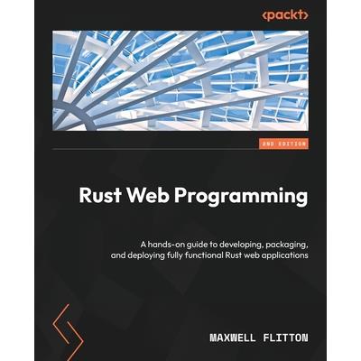 Rust Web Programming - Second Edition－金石堂