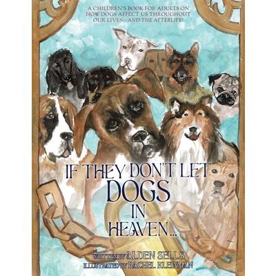 If They Don't Let Dogs in Heaven－金石堂
