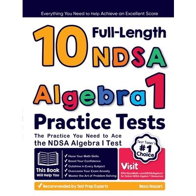 10 Full Length NDSA Algebra I Practice Tests－金石堂