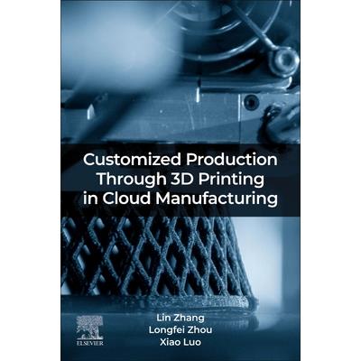 Customized Production Through 3D Printing in Cloud Manufacturing－金石堂