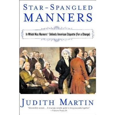 Star-Spangled Manners: In Which Miss Marti－金石堂