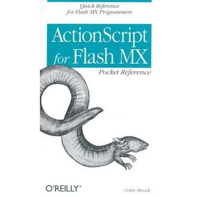 ActionScript for Flash MX Pocket Reference－金石堂