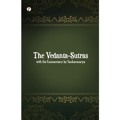 The Vedanta-Sutras with the Commentary by Sankaracarya－金石堂