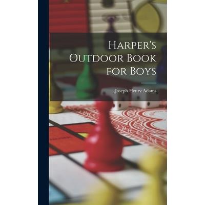 Harper's Outdoor Book for Boys－金石堂