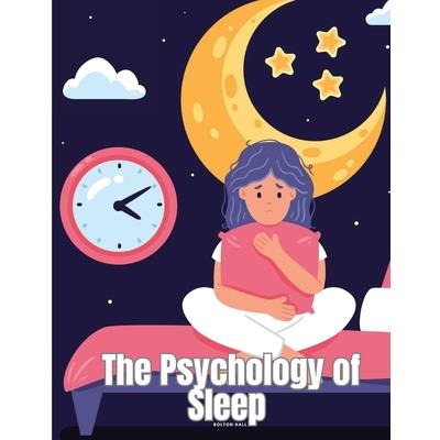 The Psychology of Sleep－金石堂