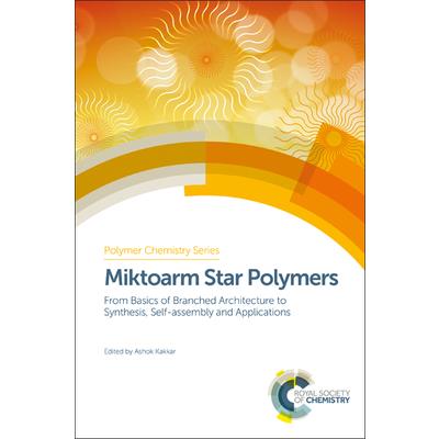 Miktoarm Star Polymers－金石堂