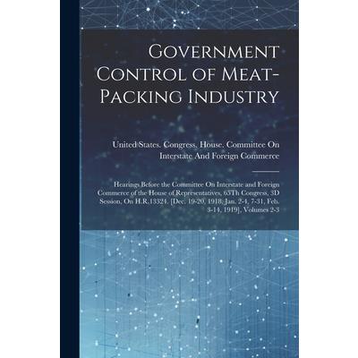 Government Control of Meat-Packing Industry－金石堂